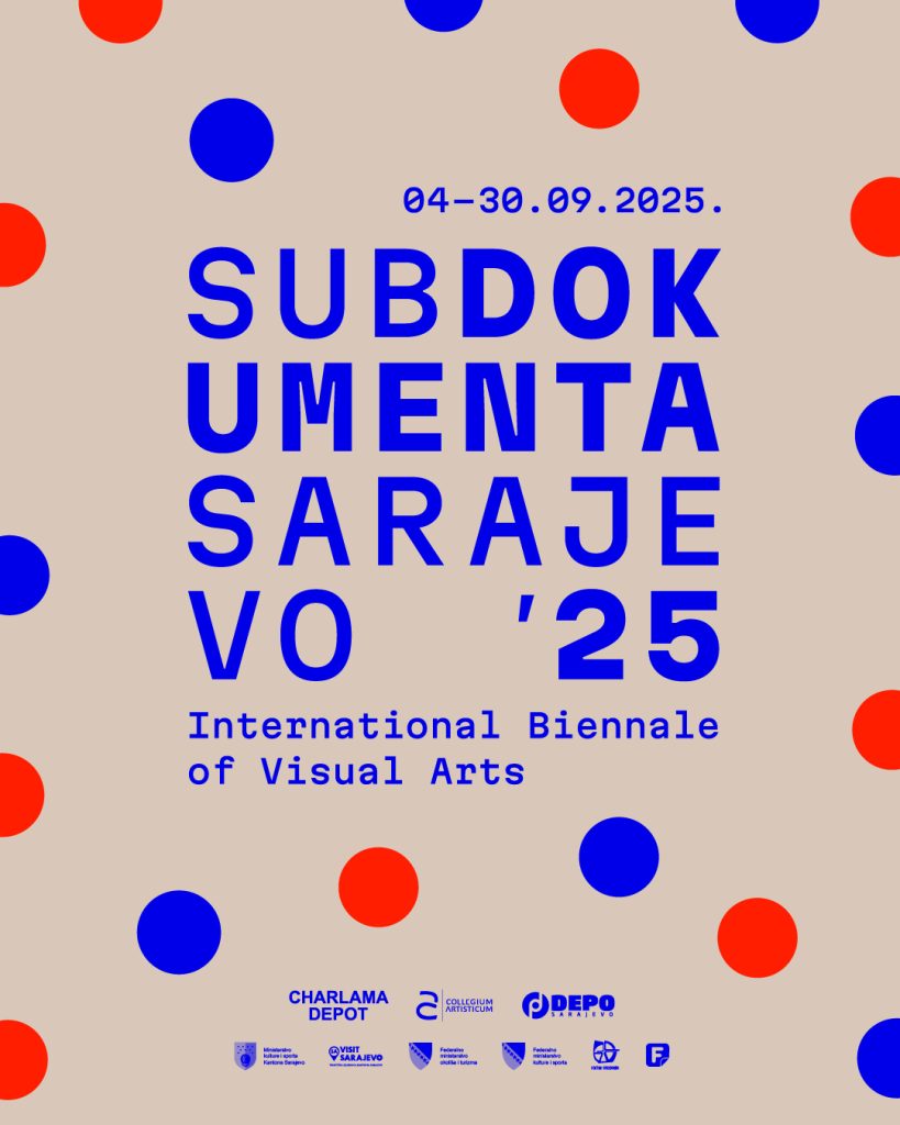 SubDokumenta Sarajevo 2025: Uskoro Internacionalno bijenale vizualnih ...